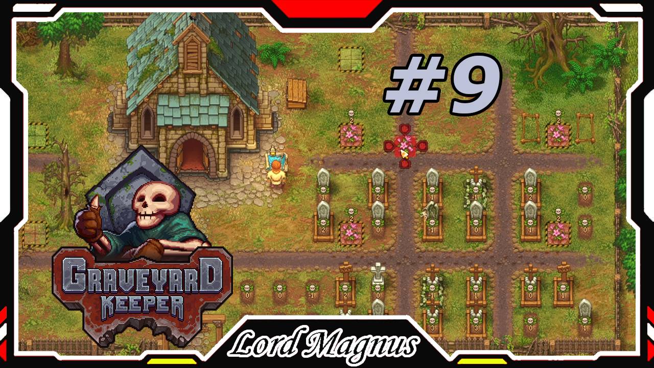 💀Graveyard Keeper🔨 - Прохождение #9 Раскопал проход на север + уголь и торф. А кладбище все лучше!