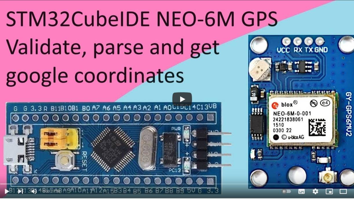 122. STM32CubeIDE NEO-6M GPS with STM32F103C8T6