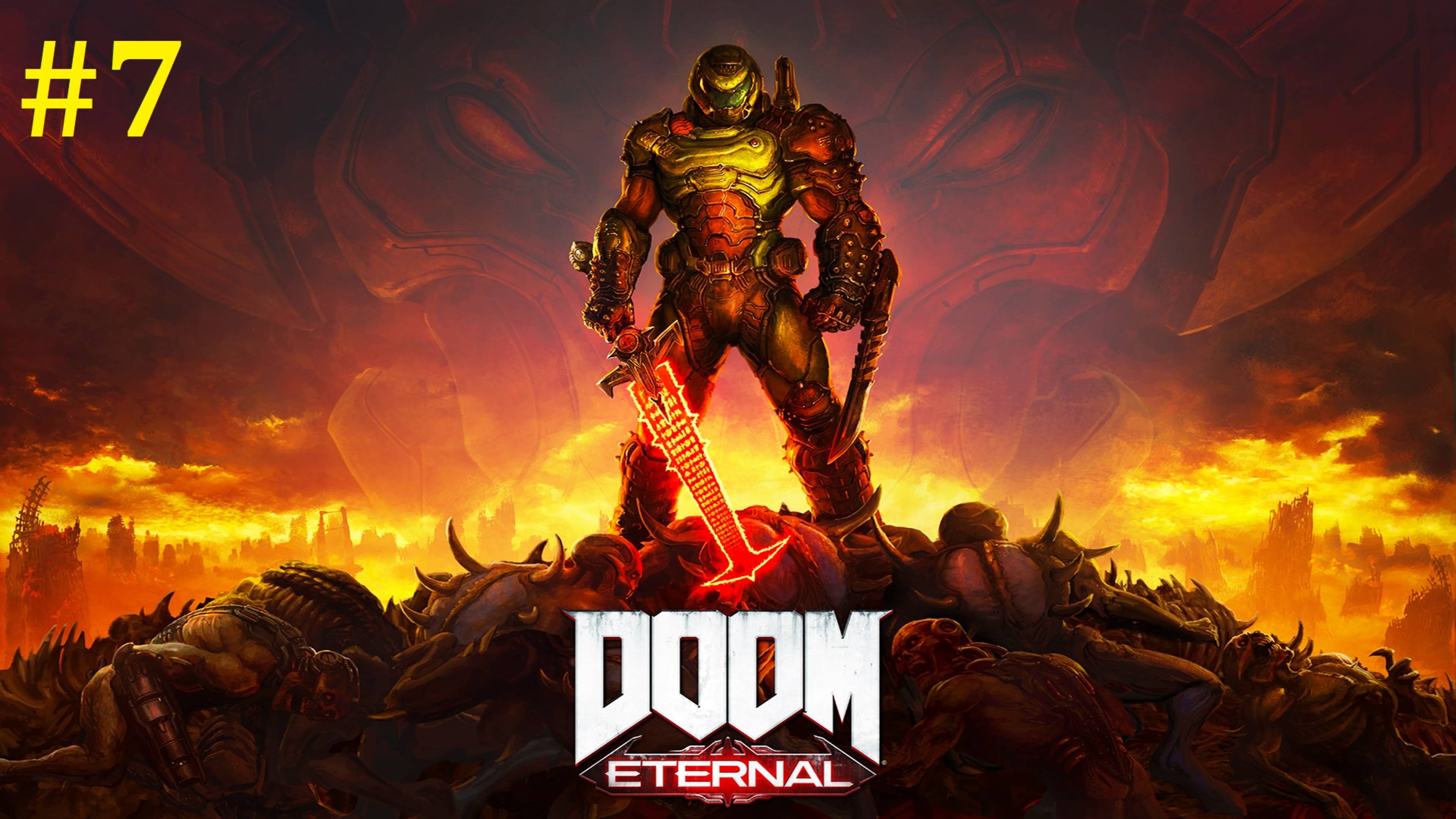 Doom Eternal Прохождение ► Стрим #7