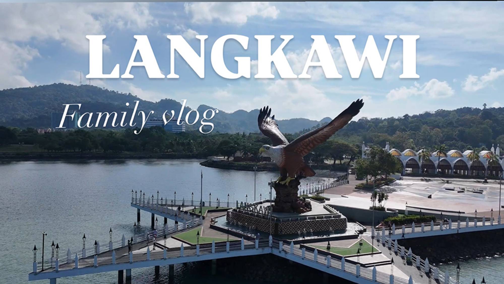 Лангкави_впервые на острове_семейный влог