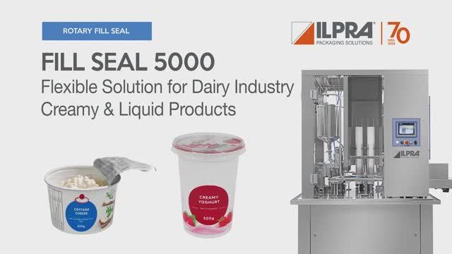 Fill Seal 5000 - Гибкое решение для молочной промышленности - Кремообразные и жидкие продукты