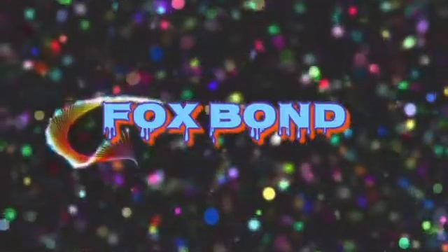 Fox Bond
