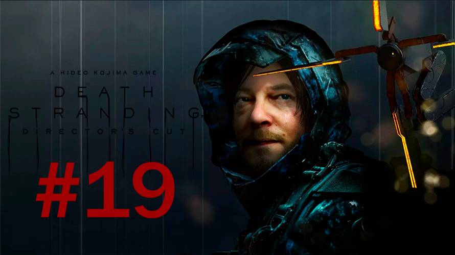 Death Stranding Director's Cut #19