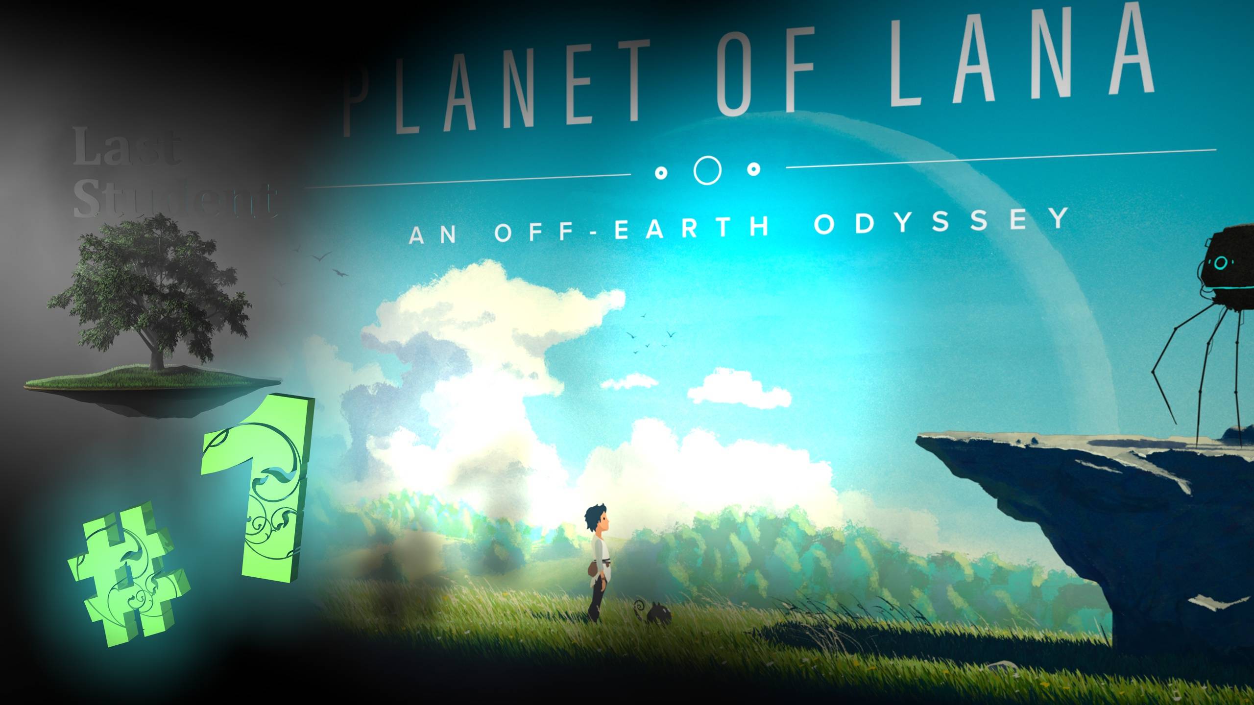 Planet of Lana ♦ №1 - Роботы и кошка.