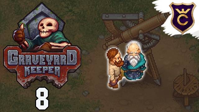 СЛОЖНОЕ ПРОИЗВОДСТВО  - Прохождение Graveyard Keeper #8
