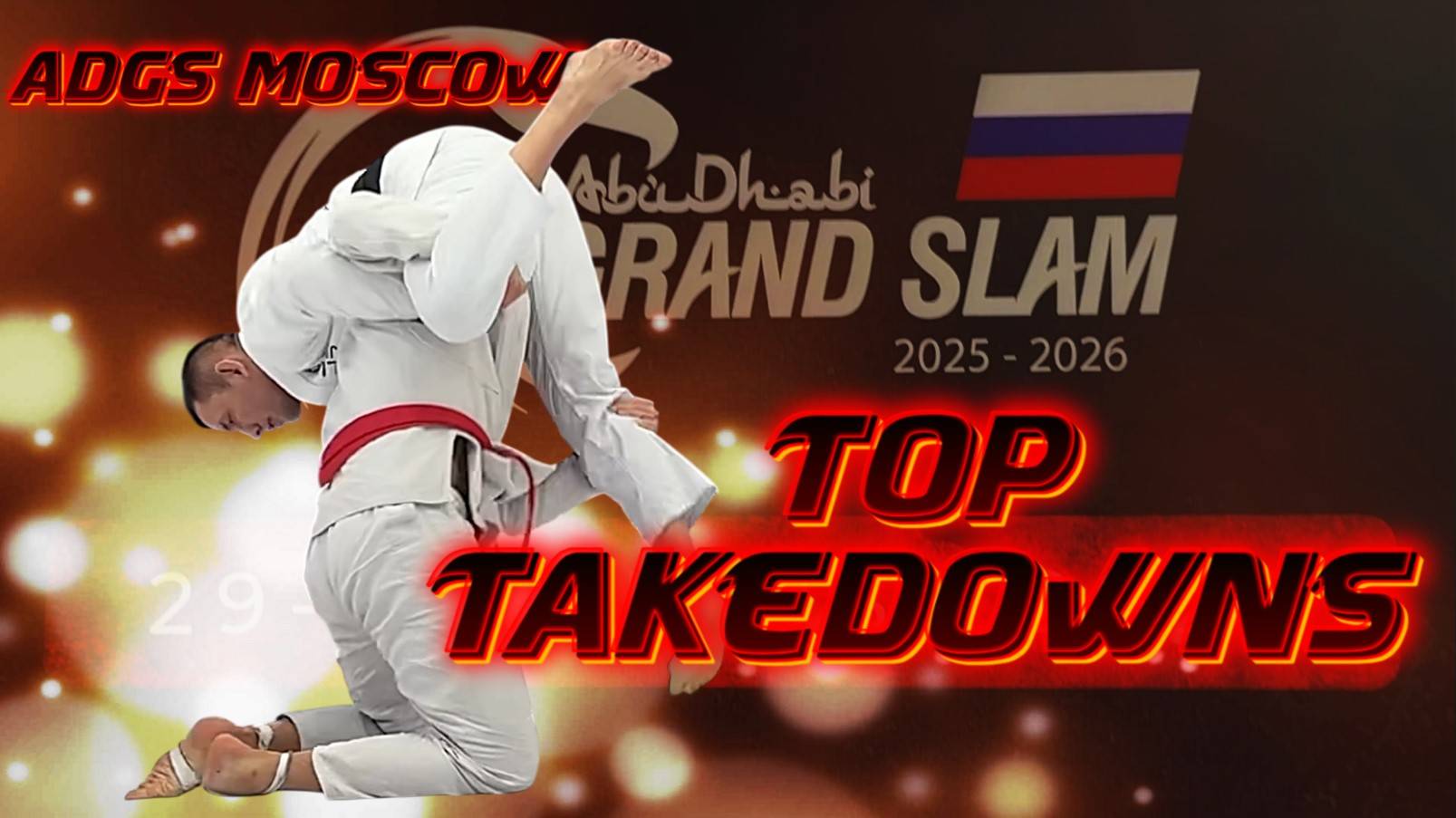 ТОП Тэйкдаунов с трех дней ABU DHABI GRAND SLAM 2025 - MOSCOW