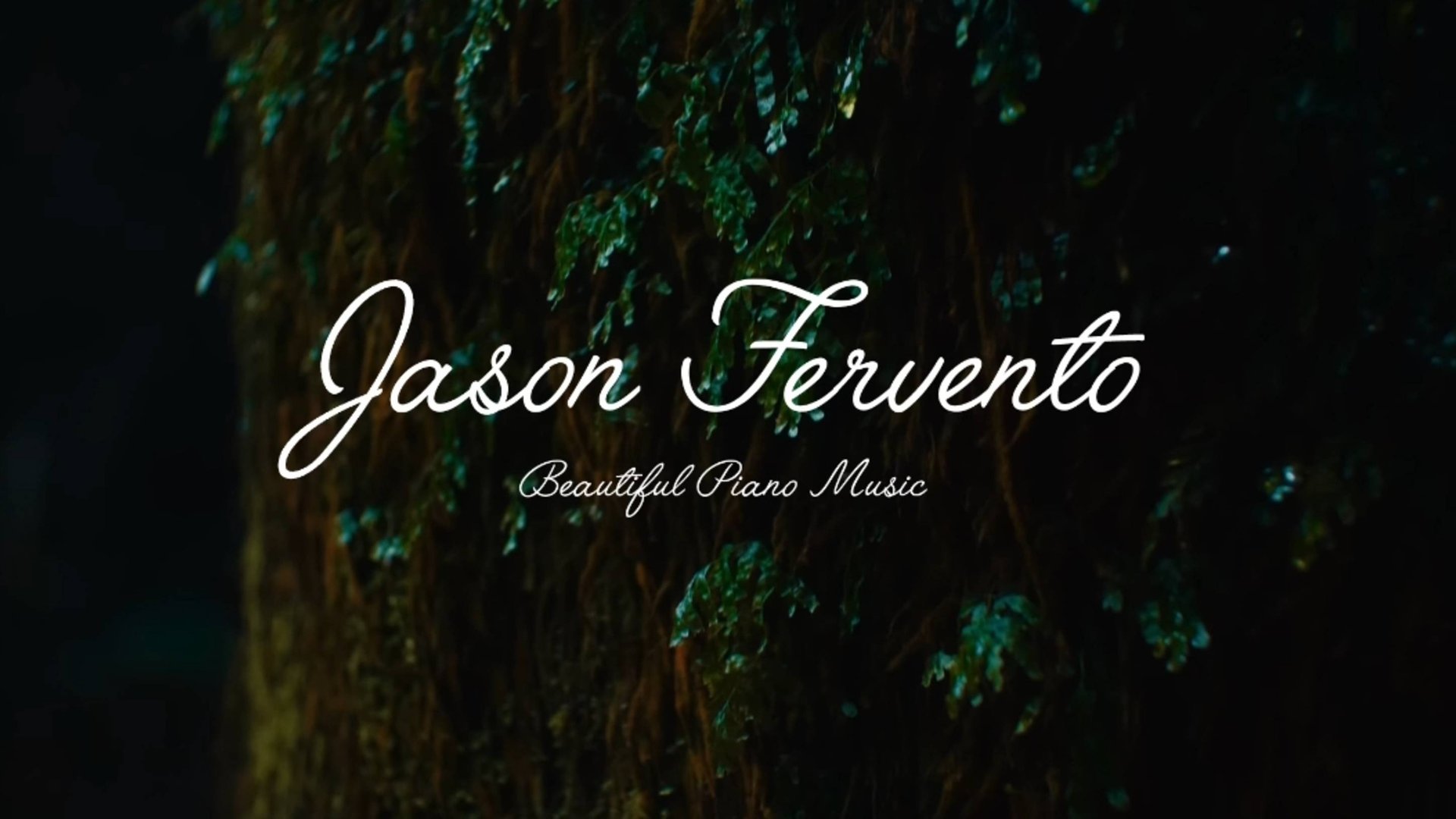 Jason Fervento🌿Beautiful Piano Music🎶
