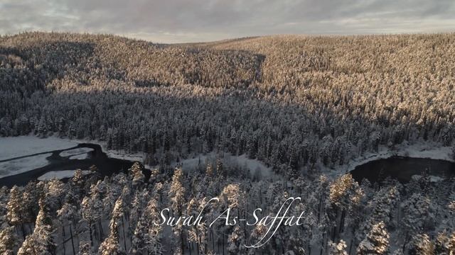 Коран и природа в формате 4К|Красивое чтение Корана|Сура 37|Сура Ас-Сафаат|