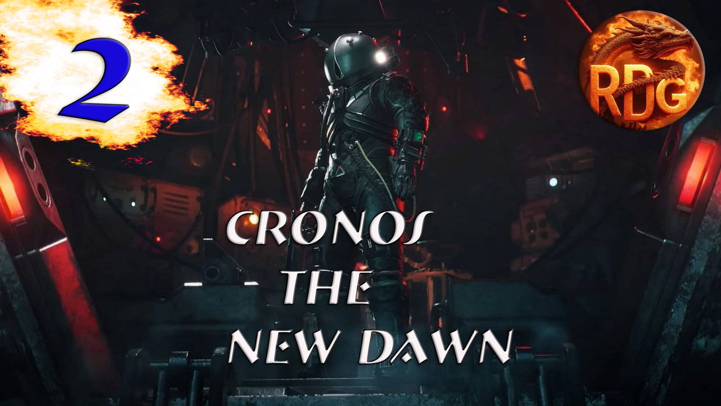 НОВИНКА!!! Cronos: The New Dawn #2