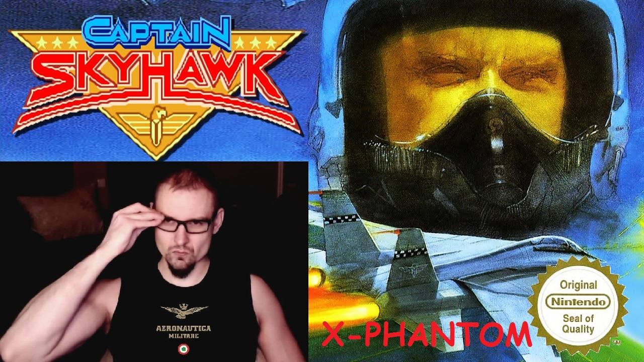 Прохождение Captain SkyHawk (NES,DENDY 8-Bit) Стрим от X-Phantom