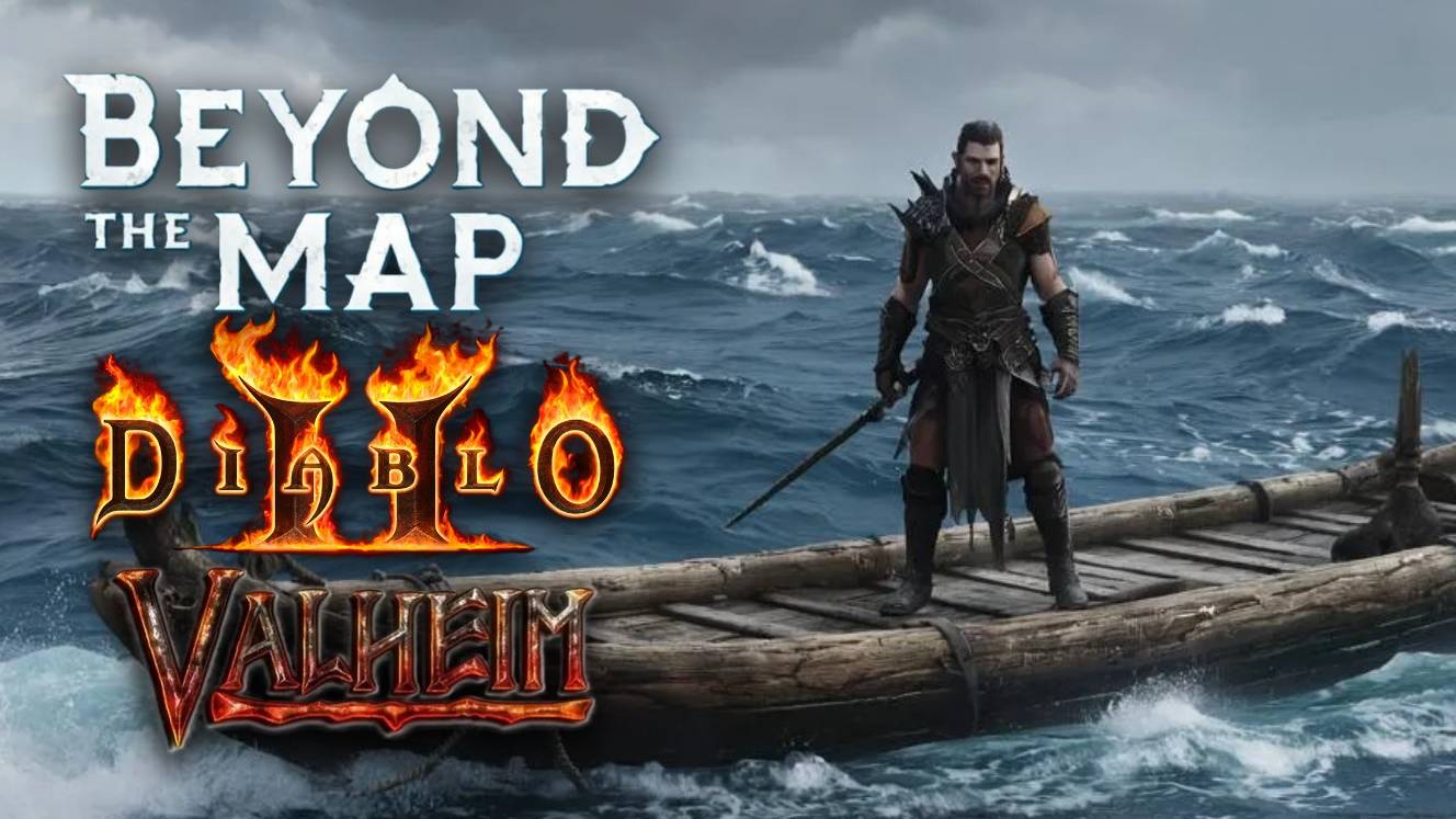 Вальхейм в Стиле Диабло ( МОРСКОЕ ПРЕКЛЮЧЕНИЕ ) - Beyond the Map #12