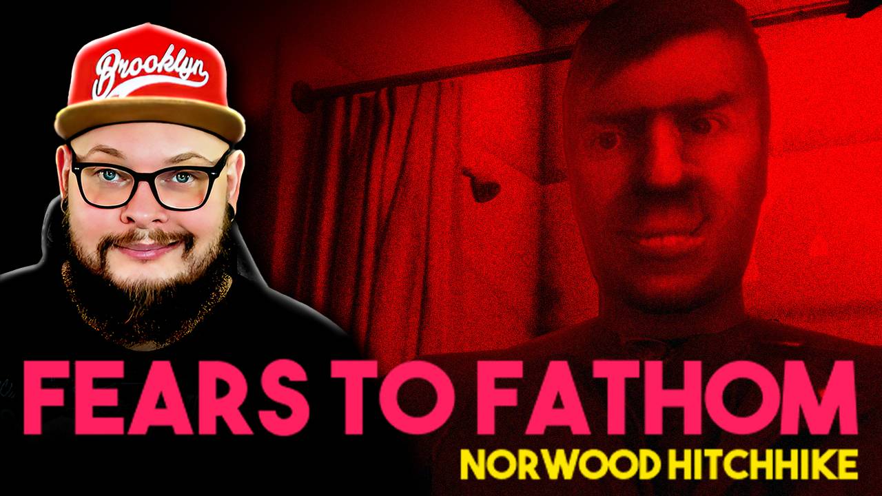 МЕНЯ СПАСЛИ #2 Fears To Fathom: Norwood Hitchhike