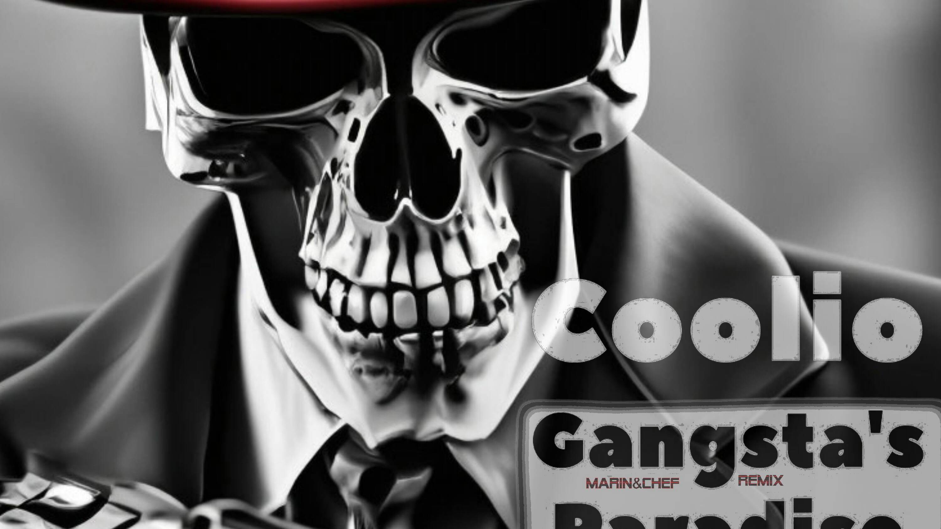 Coolio- Gangsters Paradise(Marin&chef remix)