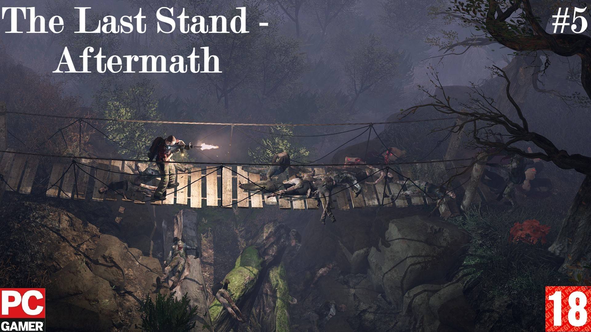 The Last Stand - Aftermath (2021) (PC) - Прохождение #5, Финал. (без комментариев) на Русском.