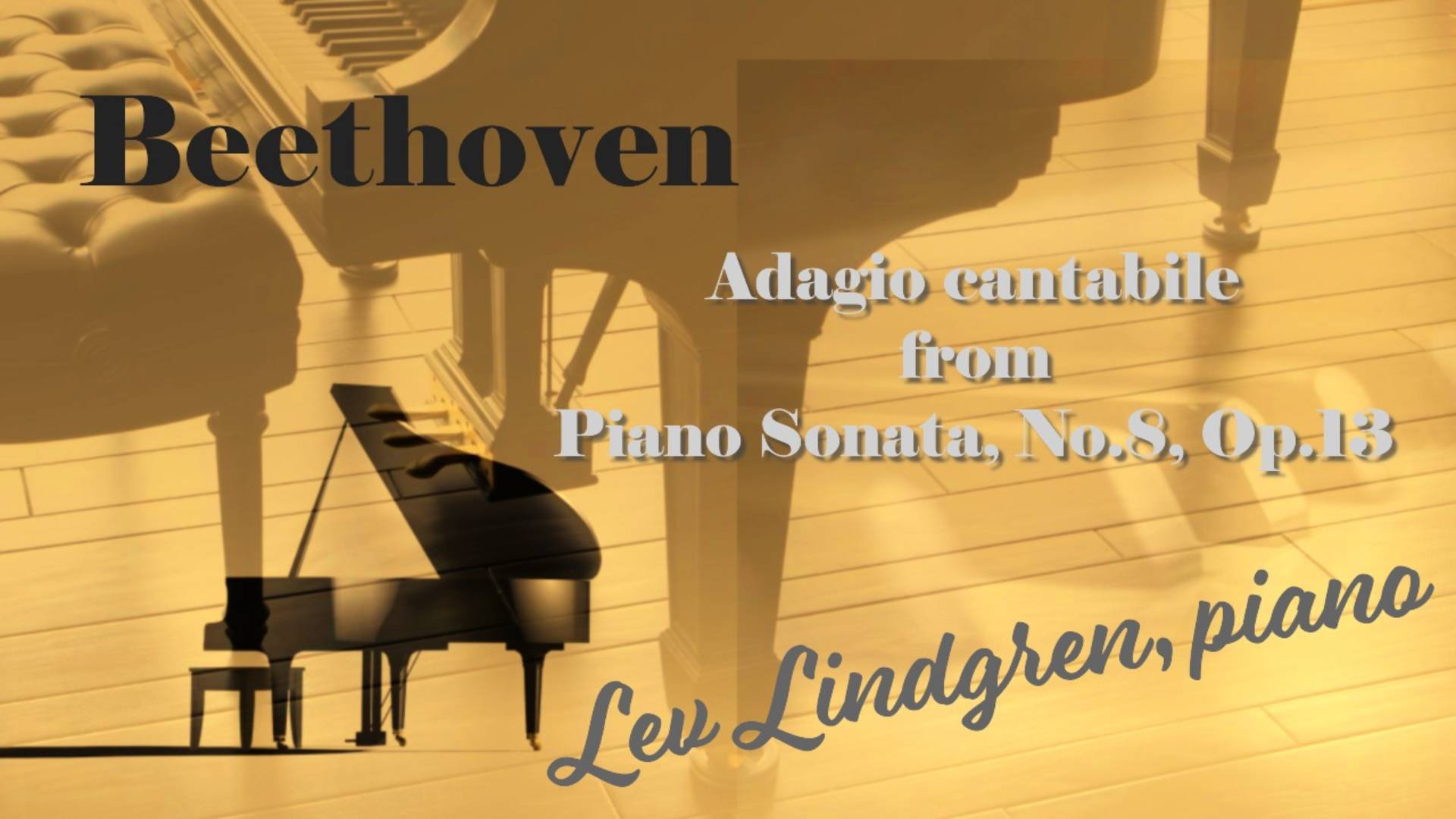 Бетховен, Adagio cantabile, соната для ф-но No.8, Op.13. Лев Линдгрен, ф-но