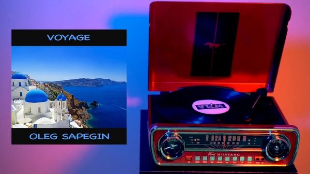 Олег Сапегин   Voyage музыка для отдыха и презентаций композитор и аранжировщик Олег Сапегин