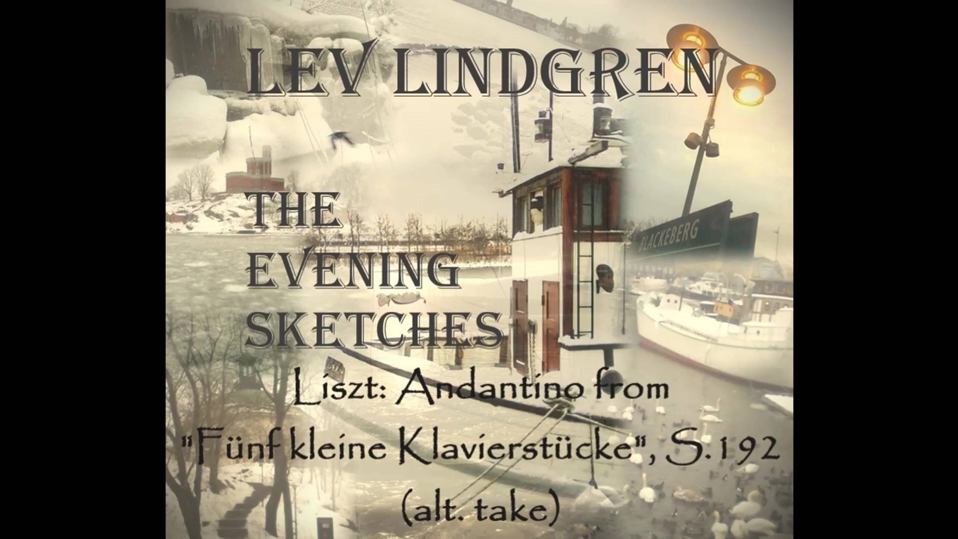 Лев Линдгрен. Вечерние зарисовки. Лист, Андантино, S.192 (вторая версия)