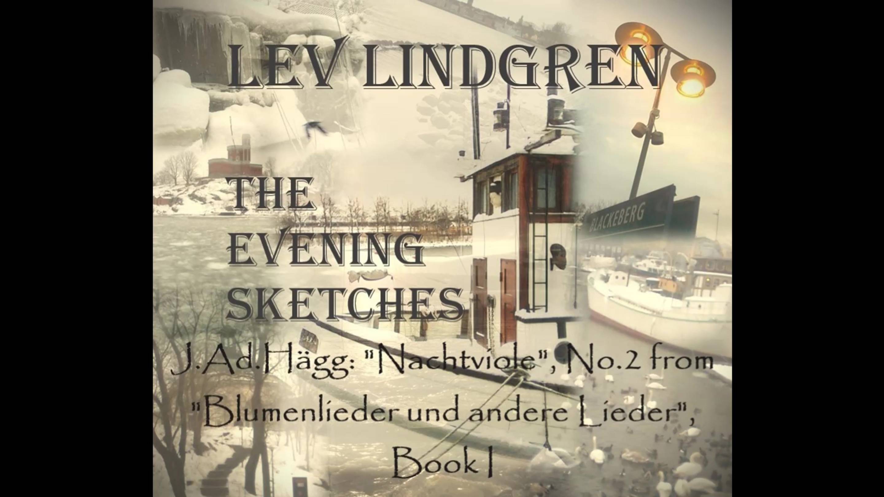 Лев Линдгрен. Вечерние зарисовки. Якоб Адольф Хегг: "Ночная фиалка"