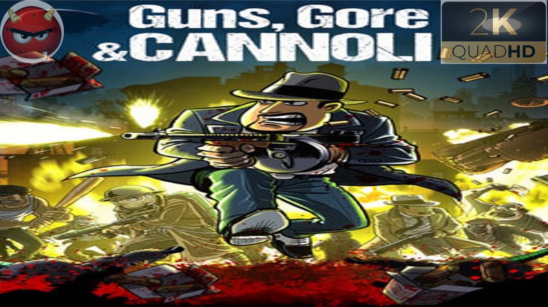 ⚡Guns, Gore & Cannoli ⚡Часть #1⚡МЕРТВЫЙ ПО ПРИБЫТИЮ⚡2015⚡