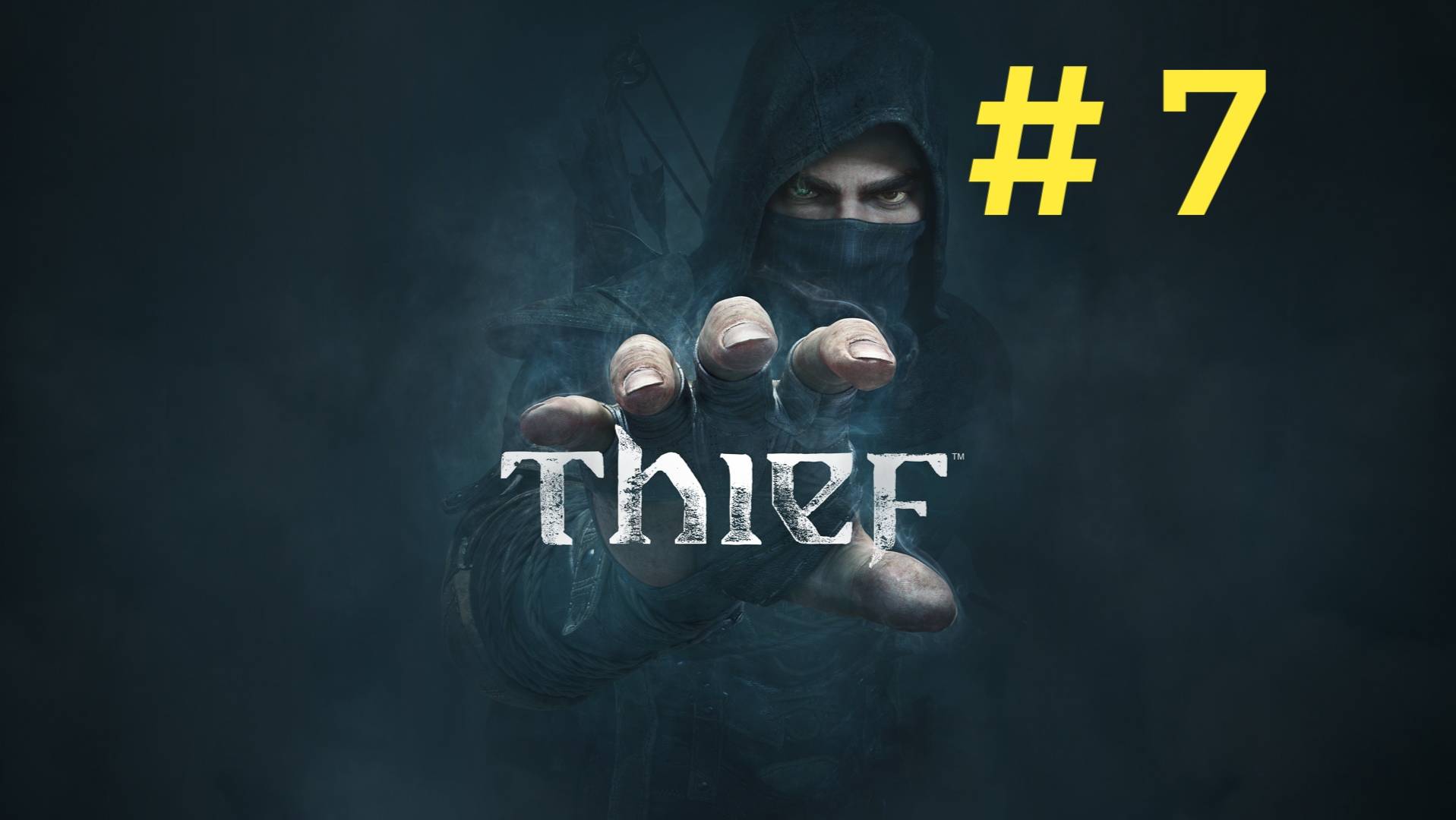 Thief. Эпизод 7
