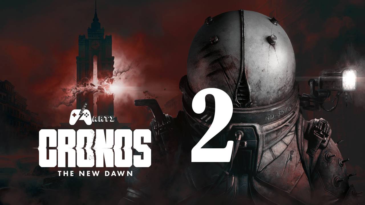 Cronos The New Dawn - 2 Серия - Предшественник ND-3500