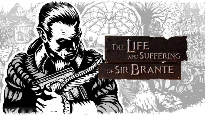 (3) The Life and Suffering of Sir Brante