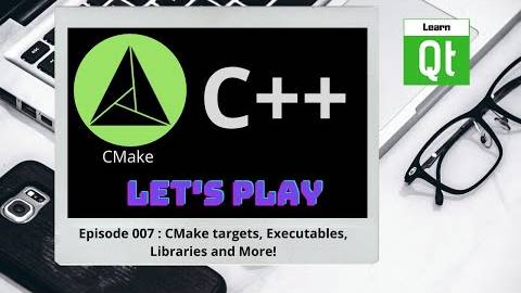 Обучение CMake. Урок 7 - Определение целей для библиотек и исполняемых файлов