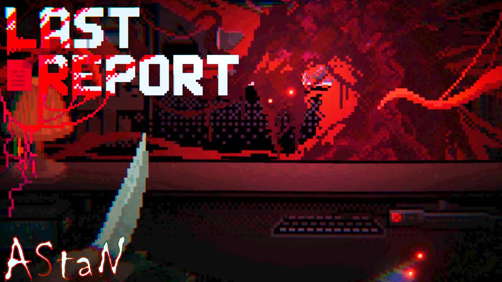 Last Report #2 - МЫ ЗАПОЛНИЛИ ПОСЛЕДНИЙ ОТЧЕТ, НО КАКОЙ ЦЕНОЙ?!