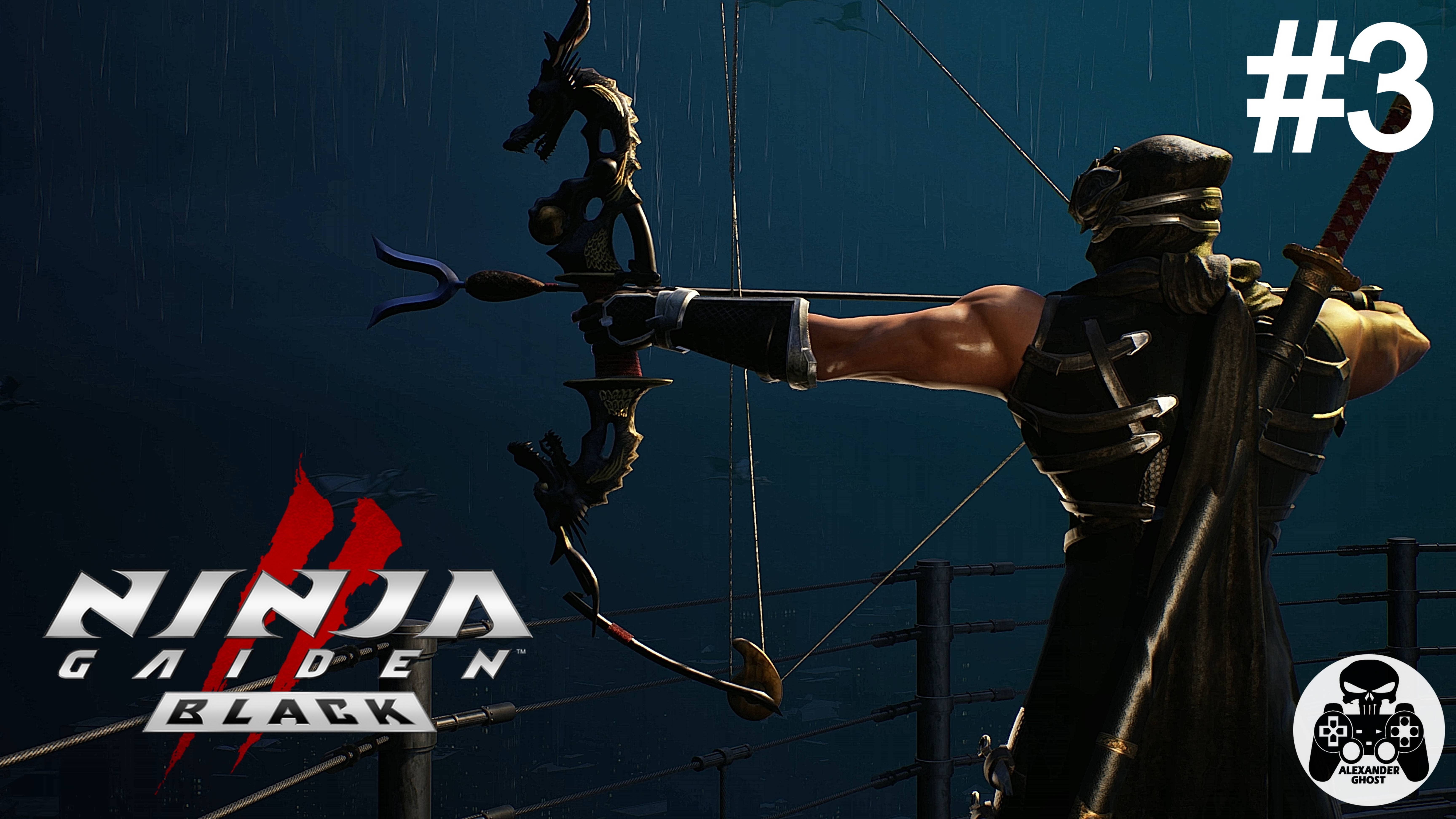 Ninja Gaiden 2 Black - 03: Thunderclap of Catastrophe