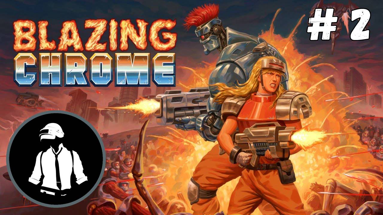 Blazing Crome - Прохождение - Часть 2