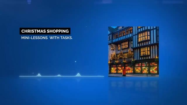 DIALOGUES: CHRISTMAS SHOPPING