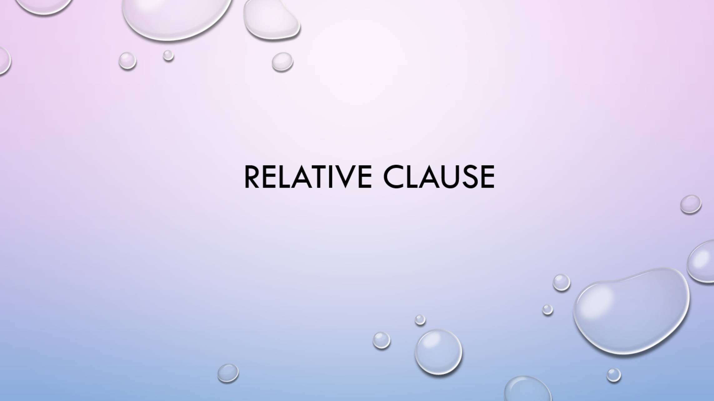Defining and non-defining relative clause