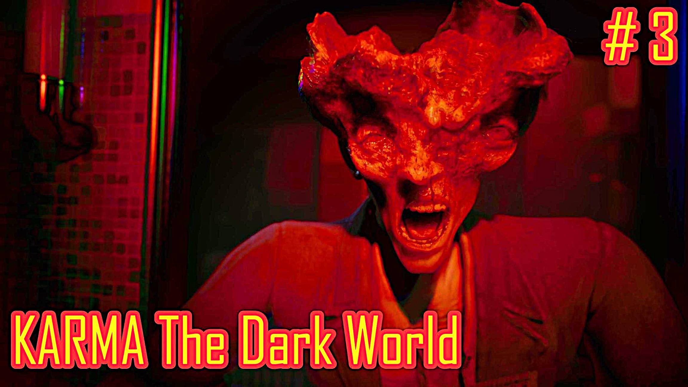 KARMA The Dark World прохождение часть 3