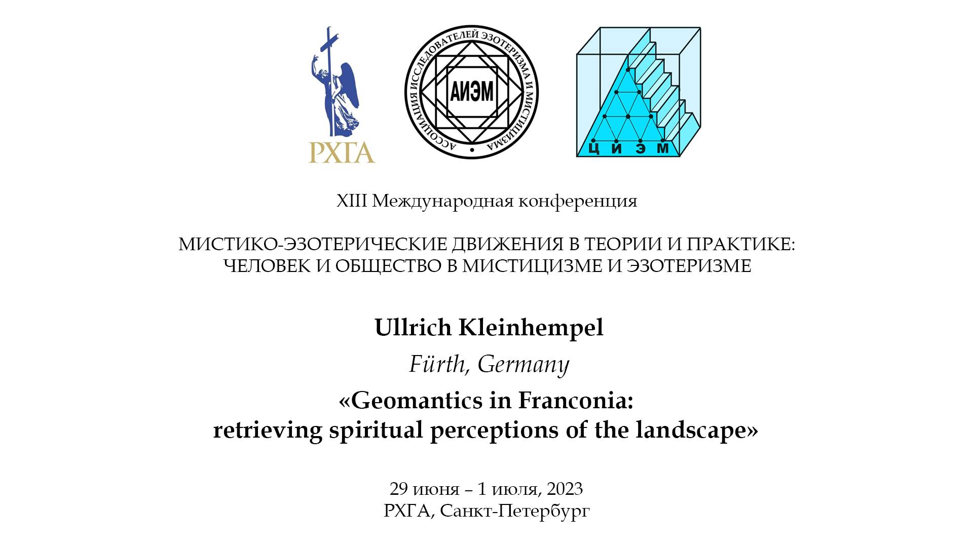 Kleinhempel U. — Geomantics in Franconia: retrieving spiritual perceptions of the landscape