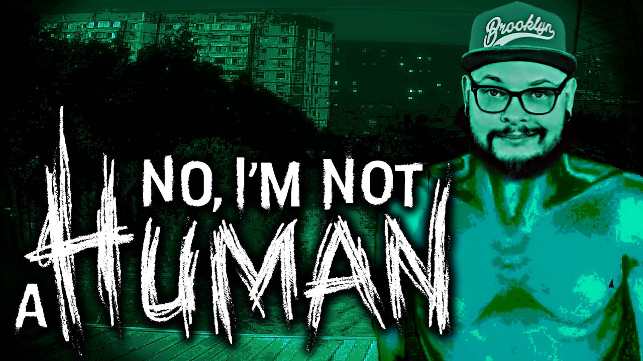 ОЧЕНЬ СТРАННЫЕ ГОСТИ #1 No, I'm not a Human