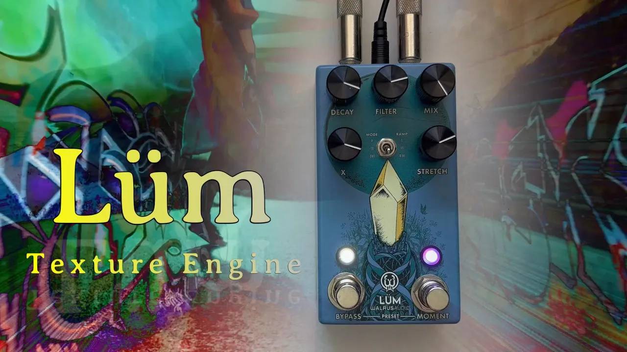Walrus Audio Lüm Texture Engine