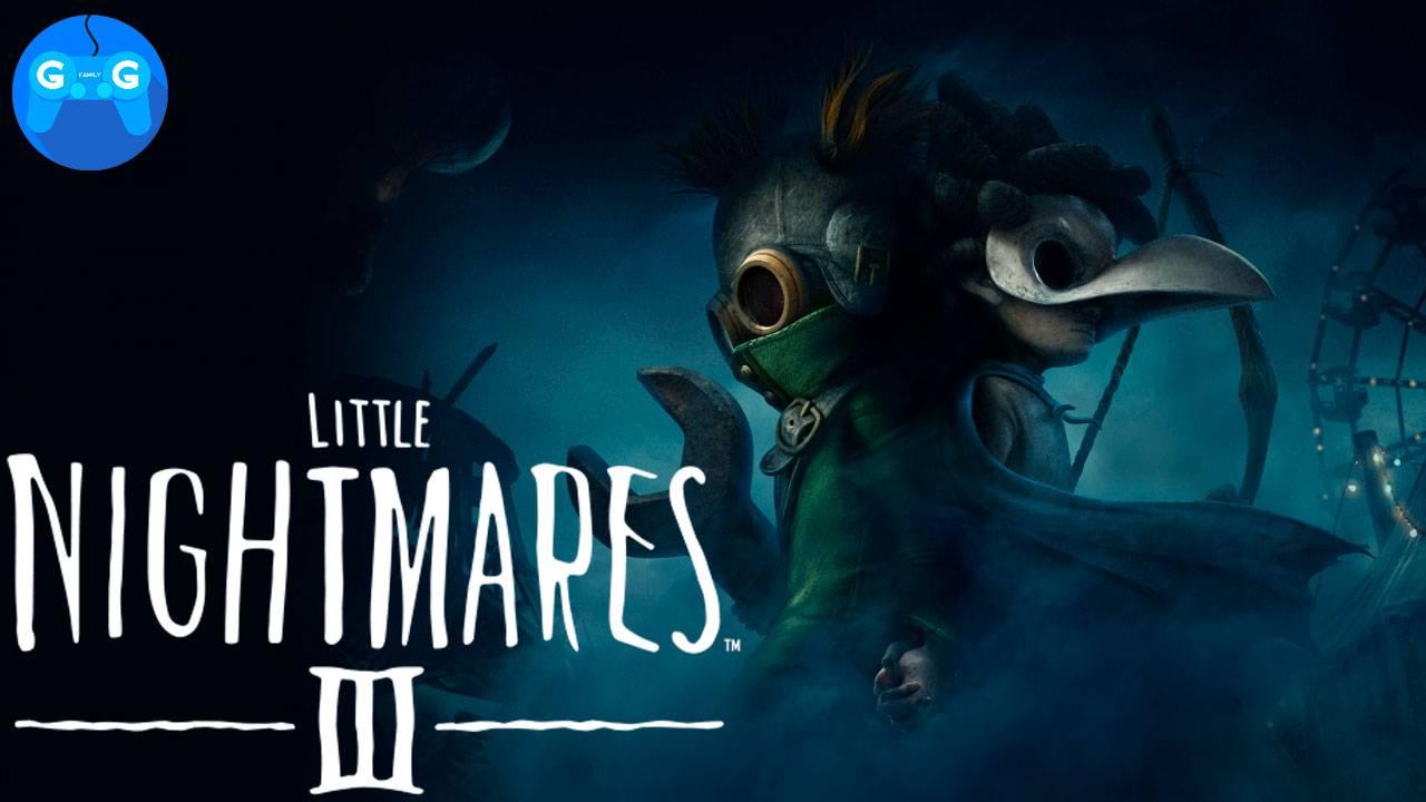 Little Nightmares III - Возвращение кошмариков