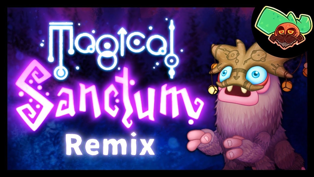 Святилище Магии • Ремикс (Обновлённый) (My Singing Monsters, Мои Поющие Монстры, Msm, Мсм)