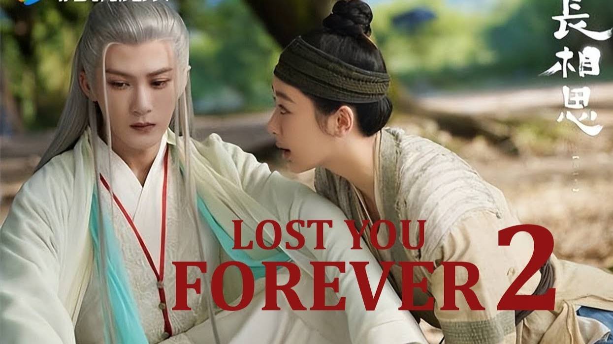 Сериал Бесконечная тоска в разлуке - 2 сезон 7 серия / Chang xiang si