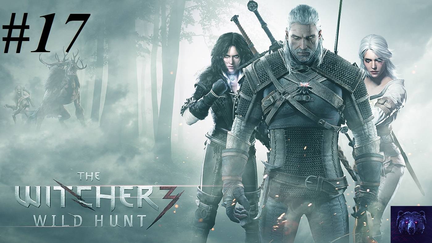 Прохождение Ведьмак 3: Дикая охота вместе с дочкой, видео №17 - Возвращение в Кривоуховы топи