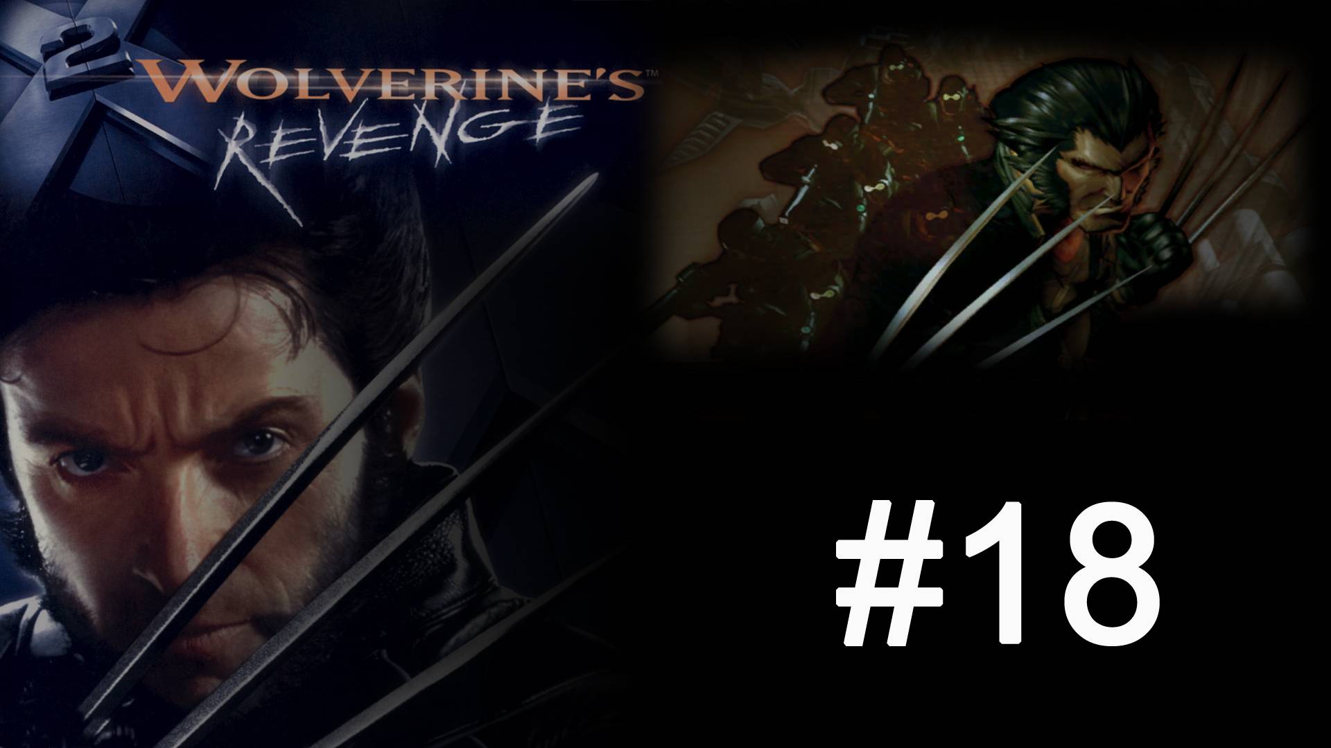 X2: Wolverine's Revenge - Акт 4: Вперед в пустоту - Часть 4: Ад [#18]