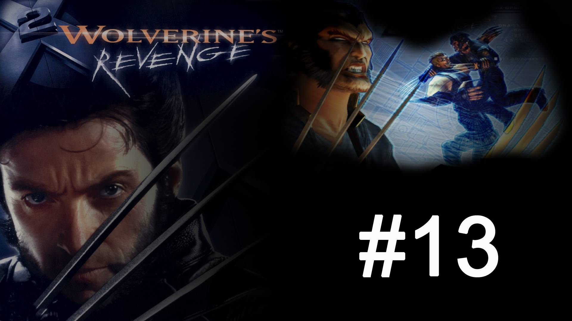 X2: Wolverine's Revenge - Акт 3: Назад к оружию - Часть 4: Мемуары без конца [#13]