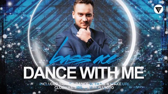 [VIDEOCOVER] Bass Ace - Dance with me [CLUBMASTERSRECORDS]