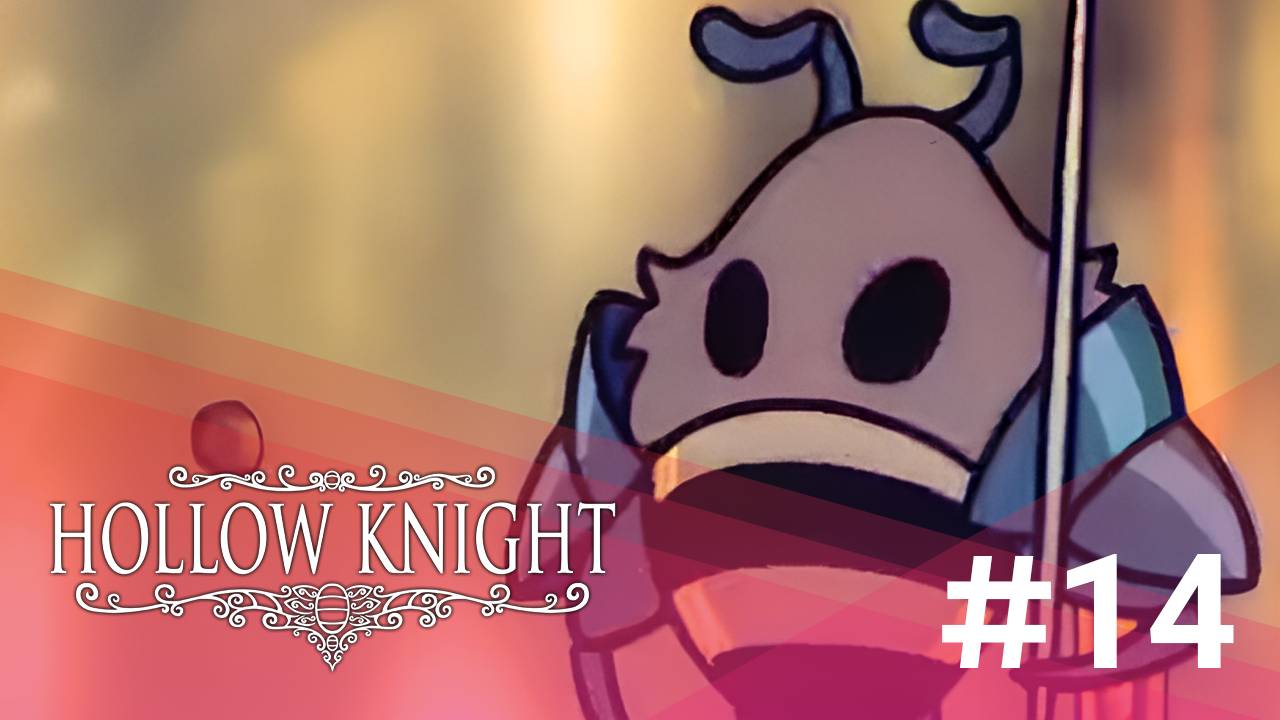 УЛЕЙ И БЕЛЫЙ ДВОРЕЦ (ЗАПИСЬ СТРИМА) | Hollow Knight #14