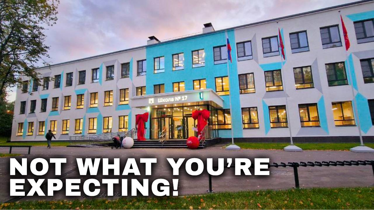 Inside a (BRAND NEW) Russian High School