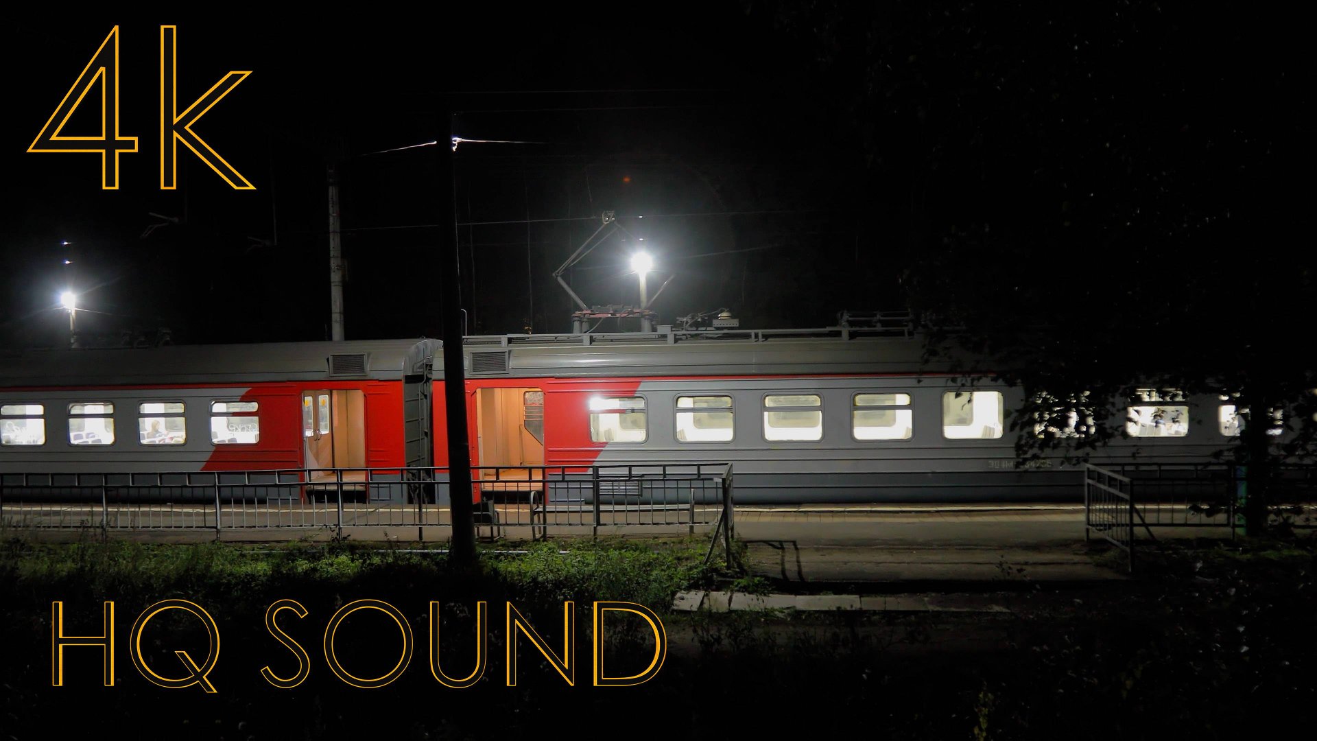 Ночная электричка 4K, HQ Sound
