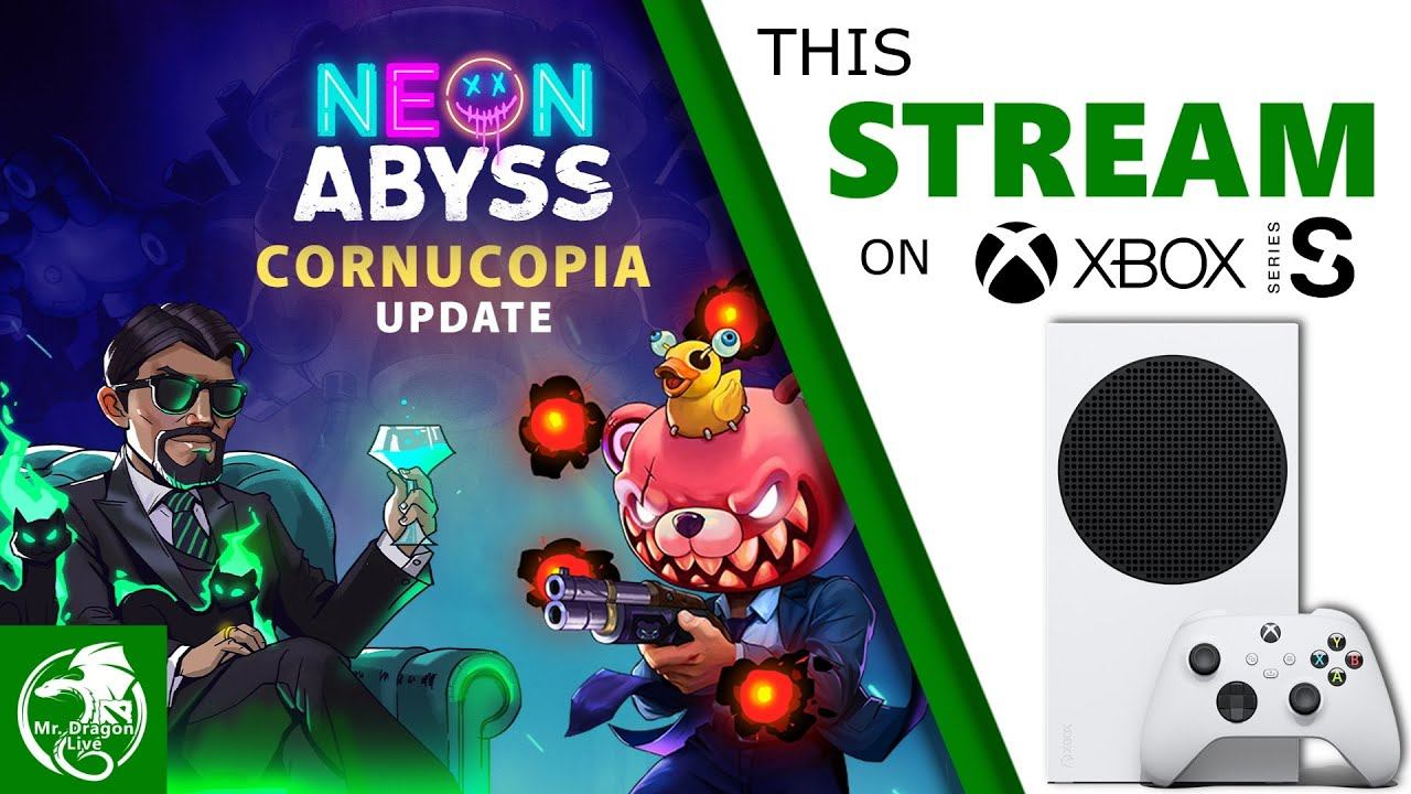 NEON ABYSS cornucopia update | Xbox series S | играю с подписчиками | Mr Dragon live