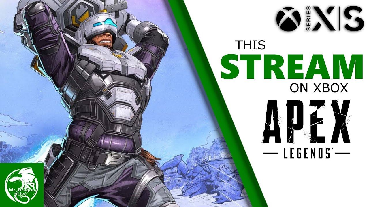 APEX Legends | Xbox series S | X | АПЕКС | СТРИМ | Mr Dragon live | Console | консоль