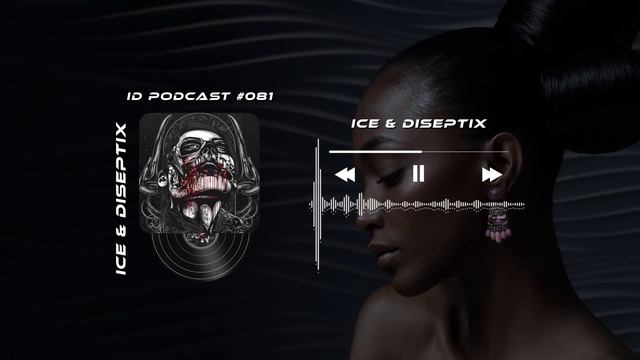 Ice & Diseptix - ID Podcast #081 [Новинки 2025 Bass House/Club House/EDM]
