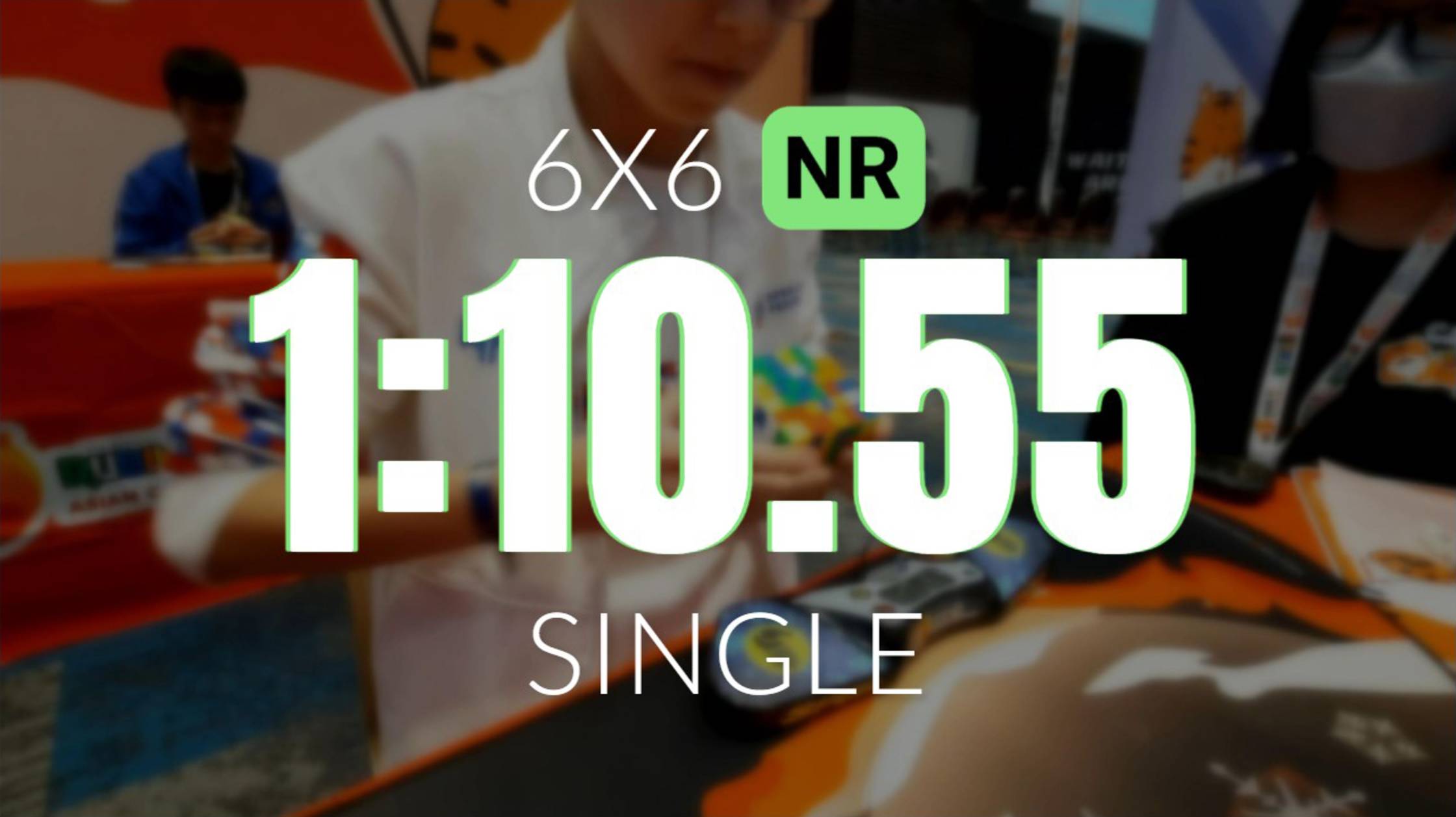 NR [1:10.55] 6x6 Single |WR9/ER3| // Rubik's WCA Asian Championship 2024